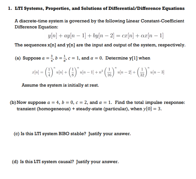 Solved 1. LTI Systems, Properties, and Solutions of | Chegg.com