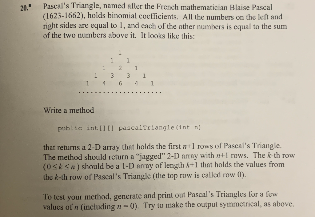 Solved 30. Pascal's Triangle, named after the French | Chegg.com