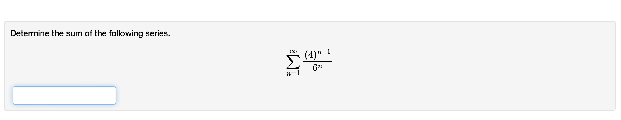 Solved Determine the sum of the following series. | Chegg.com
