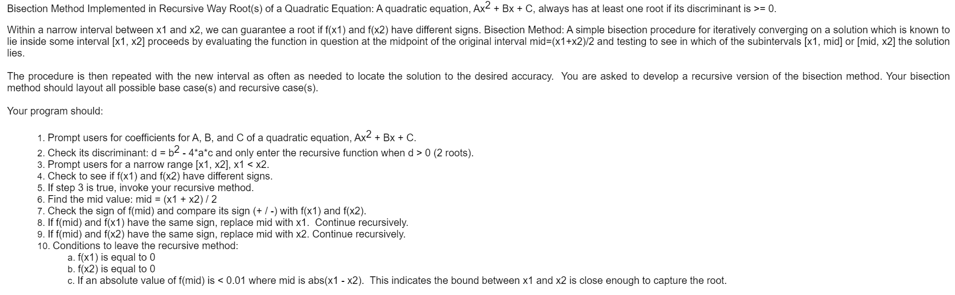Solved Bisection Method Implemented in Recursive Way Root(s) | Chegg.com