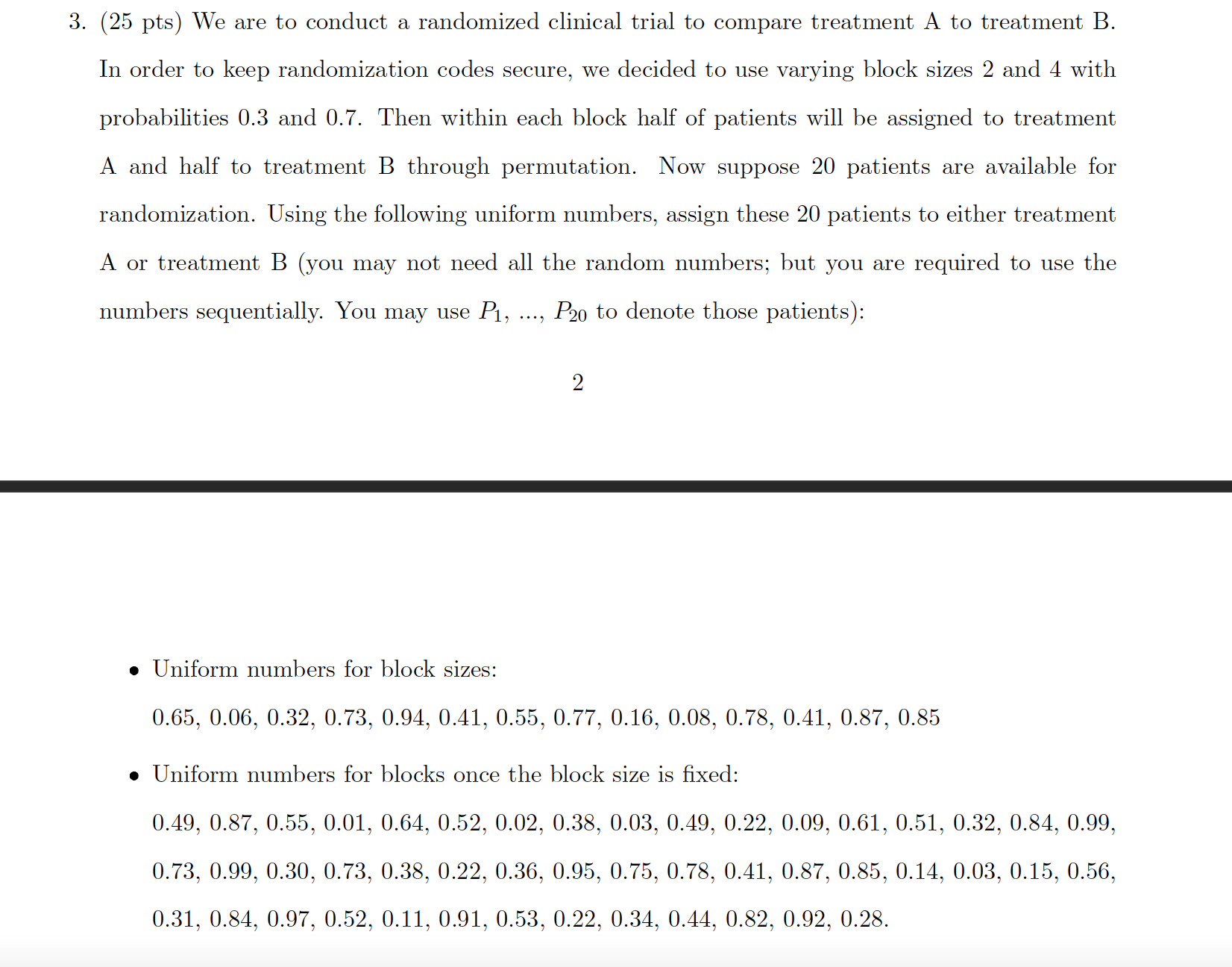 Solved (25pts) ﻿We are to conduct a randomized clinical | Chegg.com