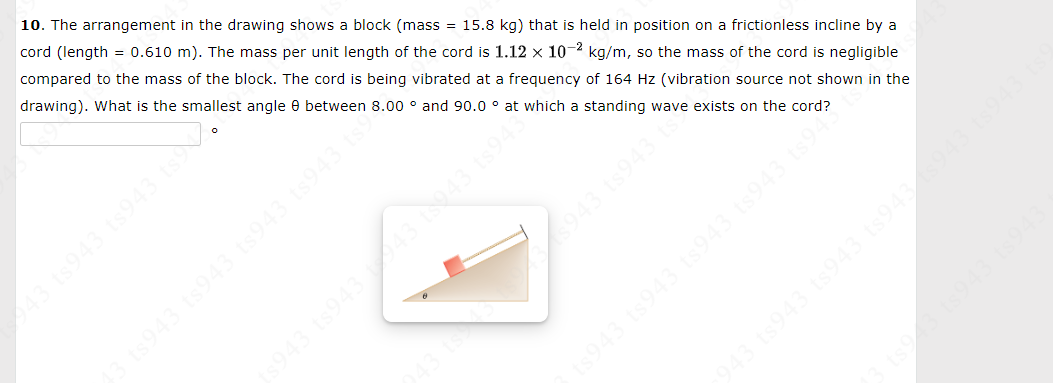 Solved 10. The arrangement in the drawing shows a block | Chegg.com