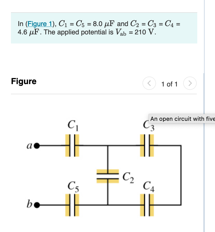 Solved In (Figure 1), C1=C5=8.0μF and C2=C3=C4= 4.6 μF. The | Chegg.com