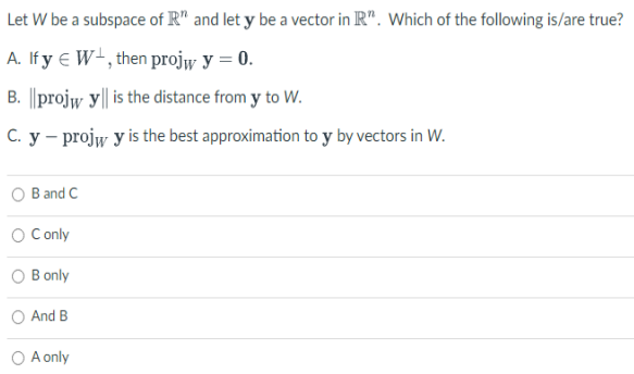 Solved Let W be a subspace of Rn and let y be a vector in | Chegg.com