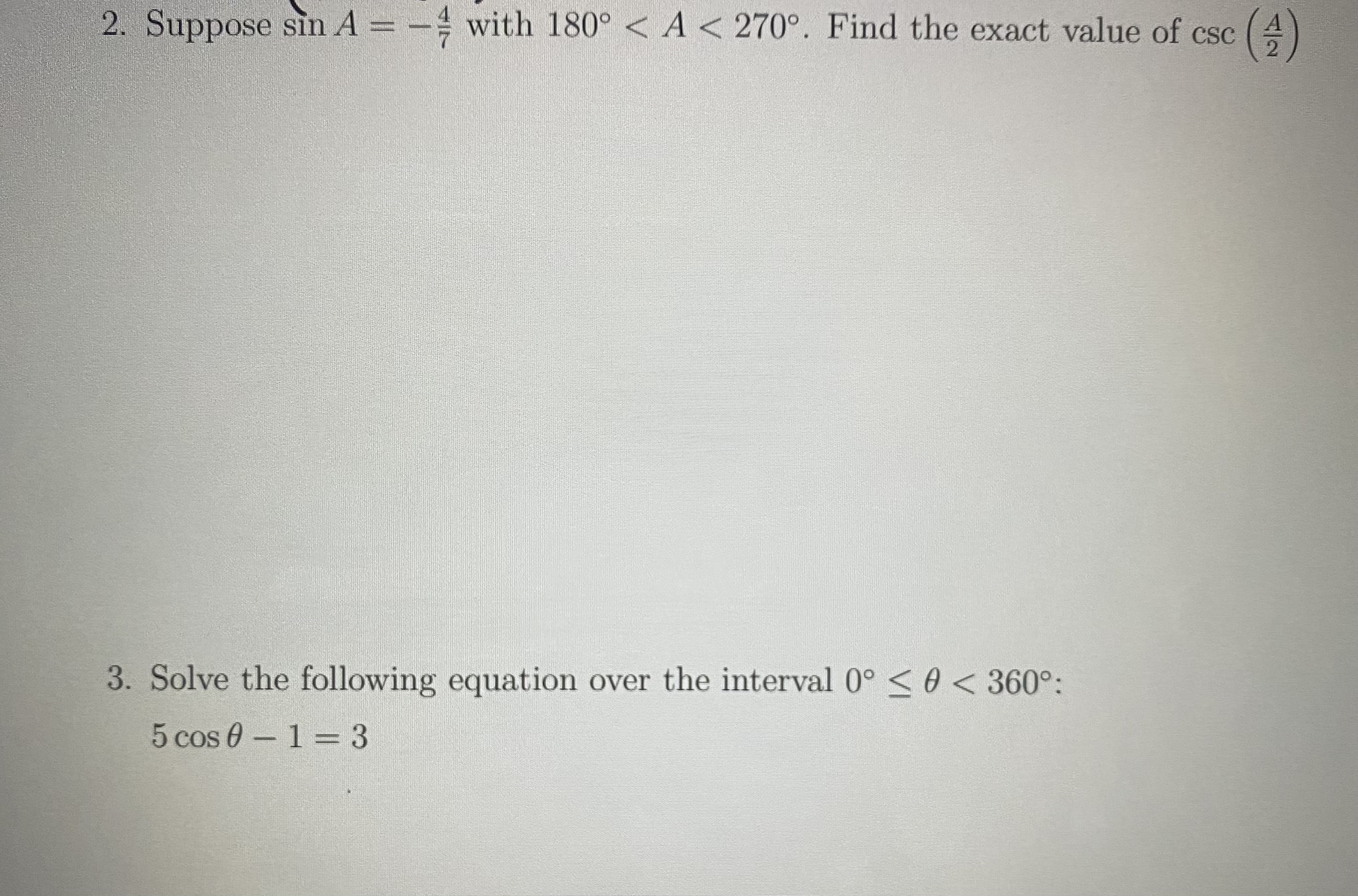 2. Suppose sinA=−74 with 180∘ | Chegg.com