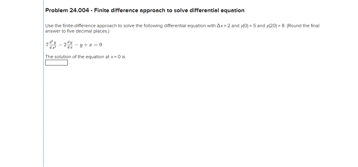 Solved Problem 24.004 - Finite difference approach to solve | Chegg.com