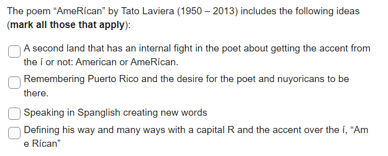 Solved The poem "AmeRícan" ﻿by Tato Laviera (1950 - 2013) | Chegg.com