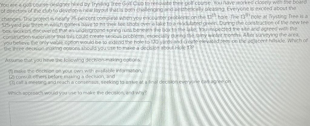 Solved You are a golf course designer hired by Trysting Tree | Chegg.com