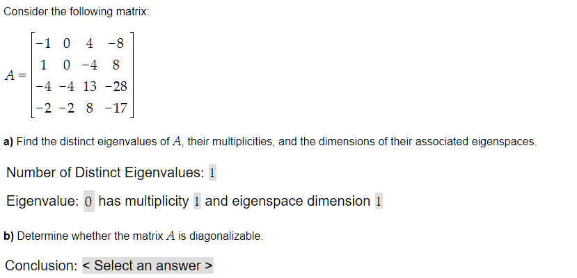 Solved A Find The Distinct Eigenvalues Of A Matrix A Their