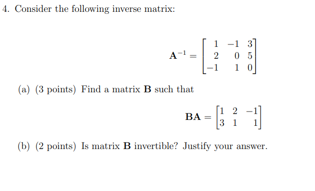 Solved Consider the following inverse | Chegg.com