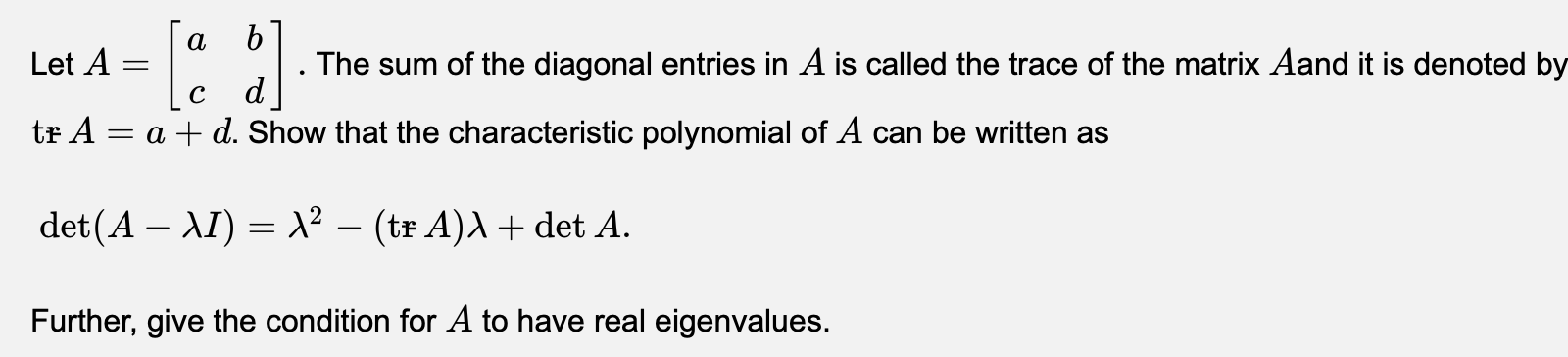 Solved = b Let A The sum of the diagonal entries in A is | Chegg.com