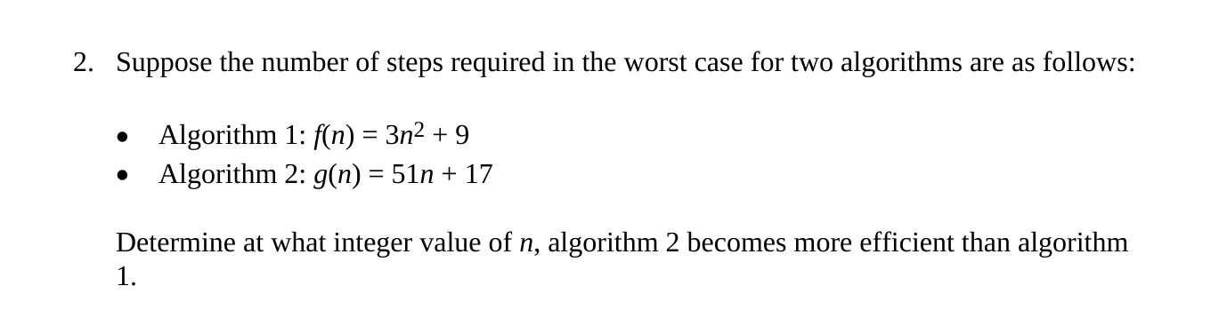 Solved 2. Suppose the number of steps required in the worst | Chegg.com