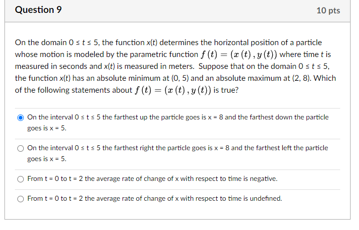Solved Question 9On the domain 0≤t≤5, ﻿the function x(t) | Chegg.com