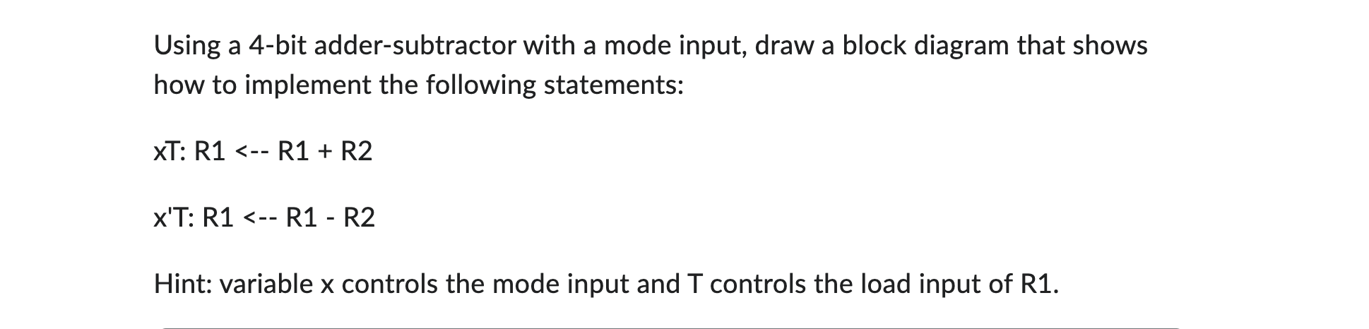 Using a 4-bit adder-subtractor with a mode input, | Chegg.com