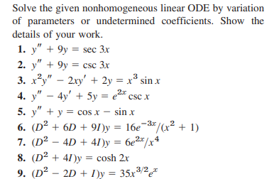 Solved Solve the given nonhomogeneous linear ODE by | Chegg.com