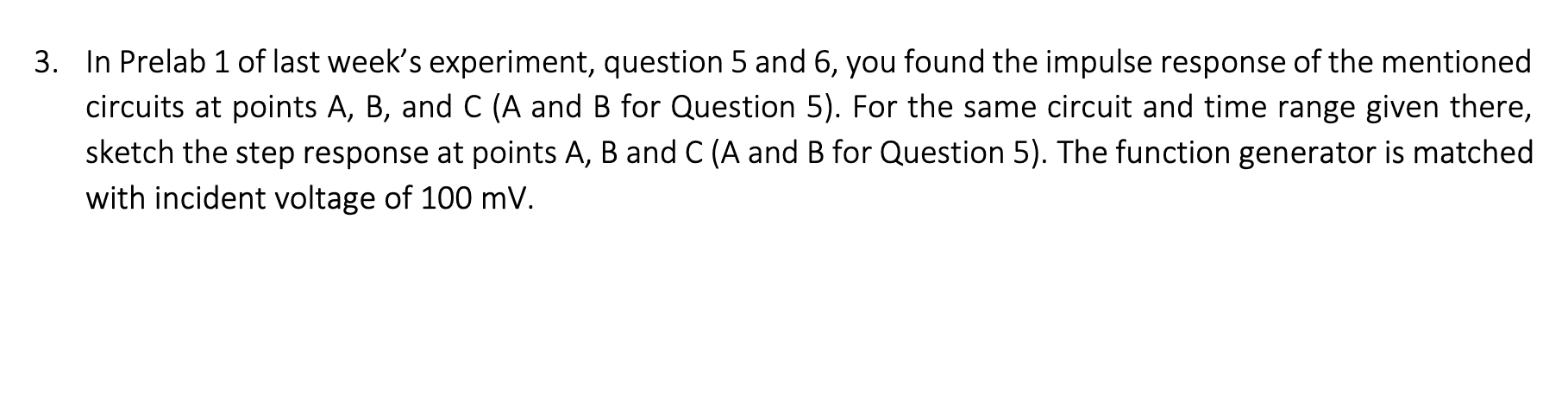 Solved In Prelab 1 ﻿of last week's experiment, question 5 | Chegg.com
