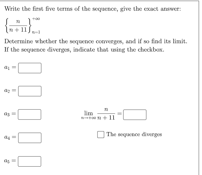 Solved Write the first five terms of the sequence, give the | Chegg.com