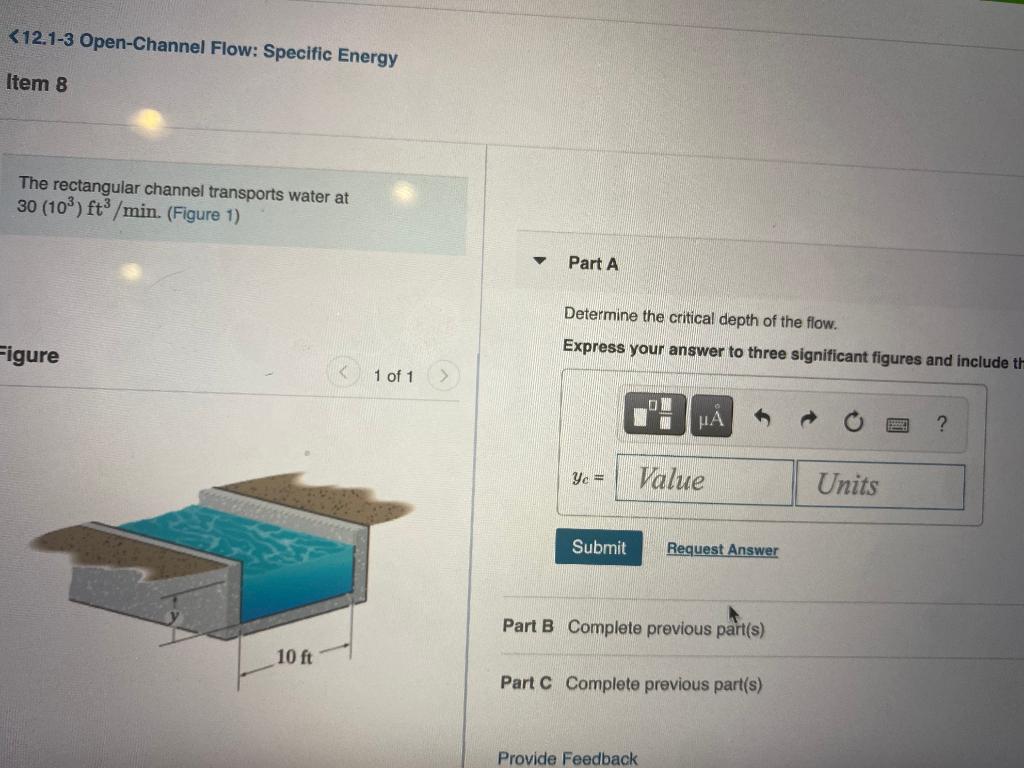 Solved The rectangular channel transports water at 30 (103) | Chegg.com
