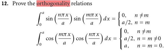 Solved 12. Prove the orthogonality relations [ Solved 12. Prove the orthogonality relations [
