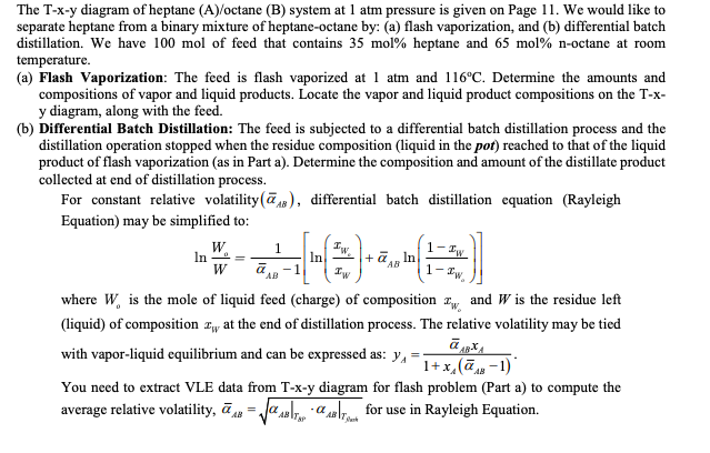 The T-x-y diagram of heptane (A)/octane (B) system at | Chegg.com