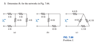 Solved 3. Determine Ry for the networks in Fig. 7.66. ow | Chegg.com