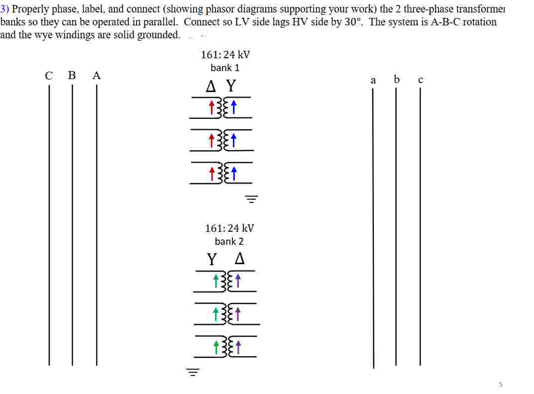 Solved Connect the two 3-phase transformer banks so they can | Chegg.com