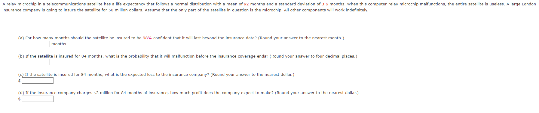 Solved A relay microchip in a telecommunications satellite | Chegg.com