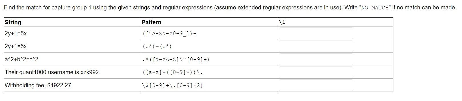 Solved Find the match for capture group 1 using the given | Chegg.com