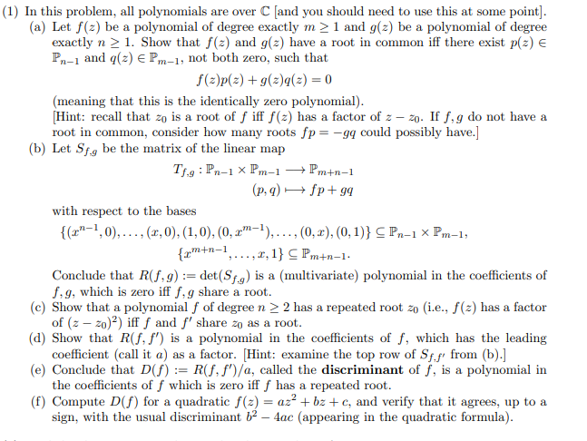 (1) In this problem, all polynomials are over C (and | Chegg.com