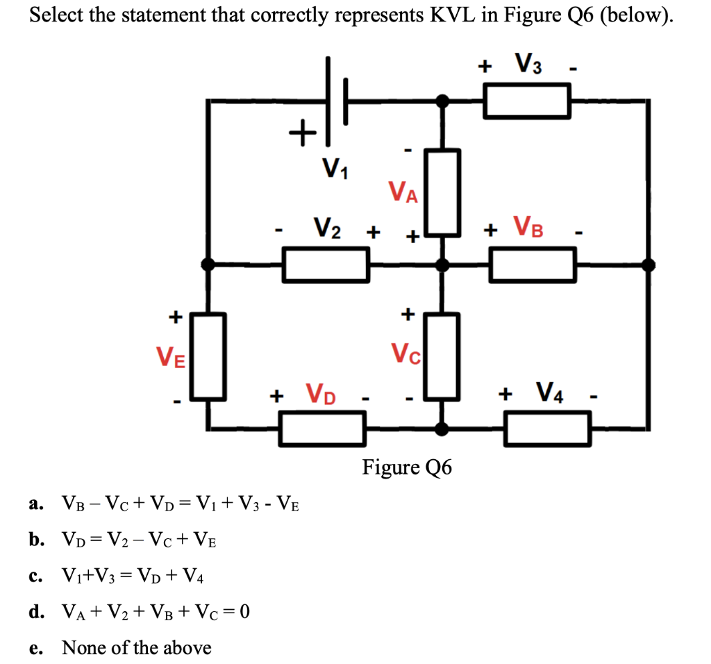 Solved Select the statement that correctly represents KVL in | Chegg.com