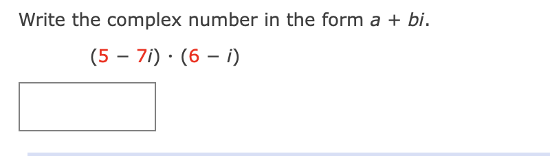 Solved Write the complex number in the form a+bi. | Chegg.com