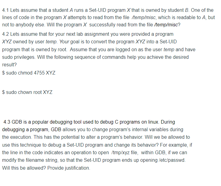 Solved 4.1 Lets assume that a student A runs a Set-UID | Chegg.com