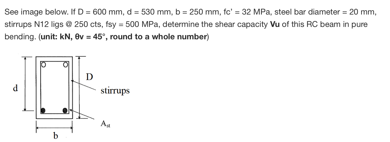Solved See image below. If D = 600 mm, d = 530 mm, b = 250 | Chegg.com