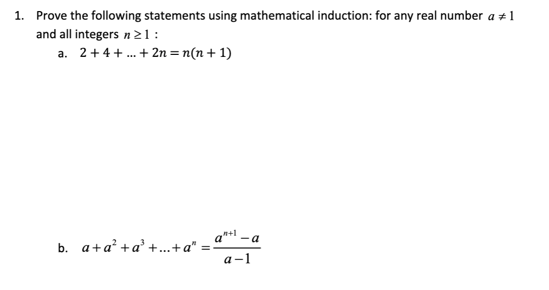 Solved 1. Prove the following statements using mathematical | Chegg.com