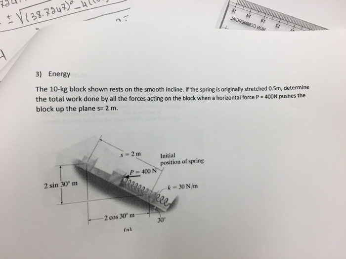 Solved The 10-kg block shown rests on the smooth incline. If | Chegg.com
