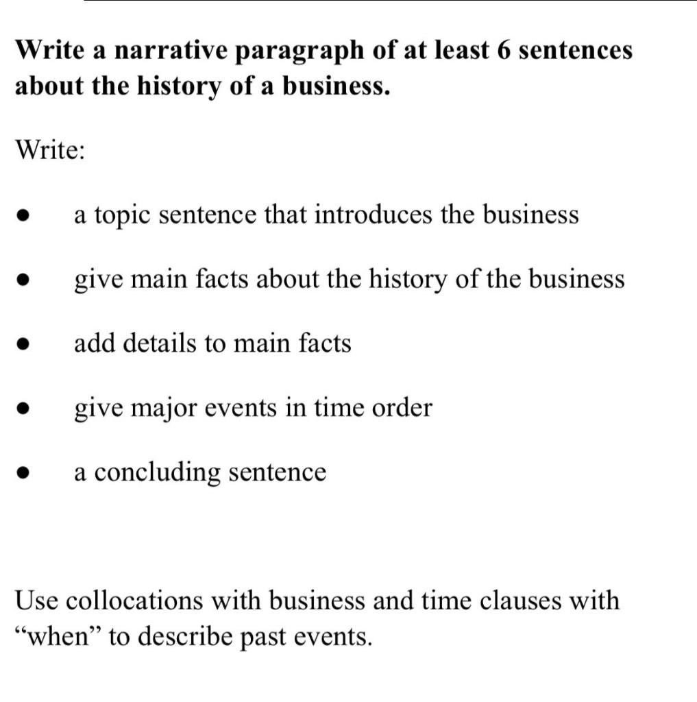 Write a narrative paragraph of at least 6 sentences | Chegg.com