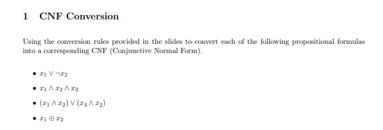 Solved 1 CNF Conversion Using the conversion rules provided | Chegg.com