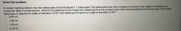 Solved A rocket tracking station has two telescopes A and B | Chegg.com