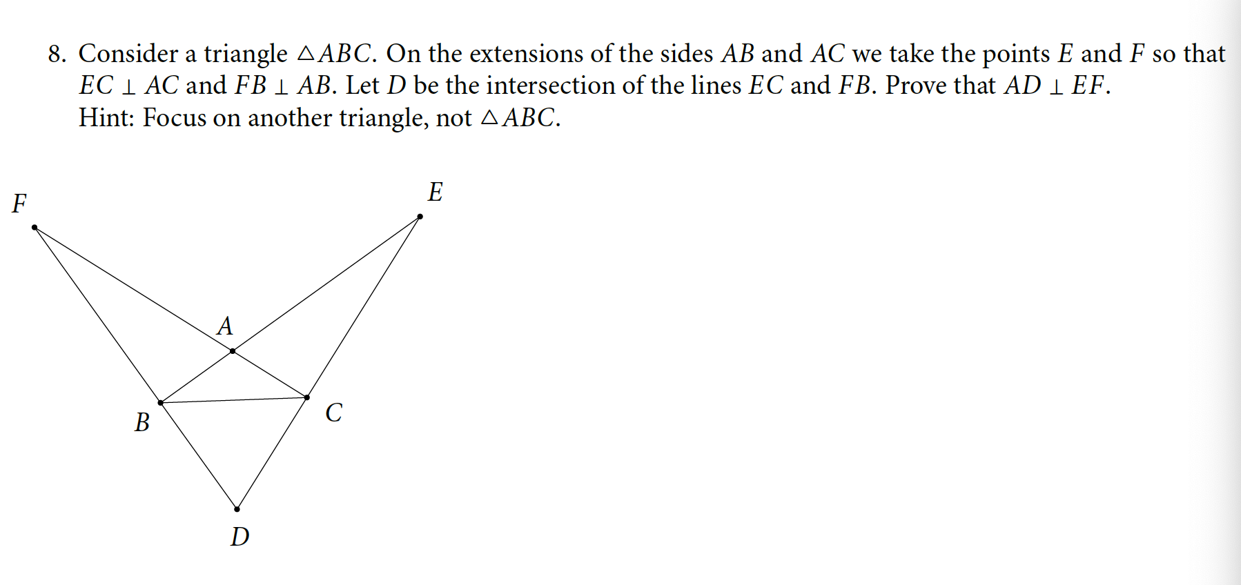 Solved 8. Consider a triangle A ABC. On the extensions of | Chegg.com