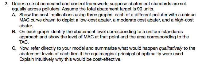 Solved 2. Under a strict command and control framework, | Chegg.com