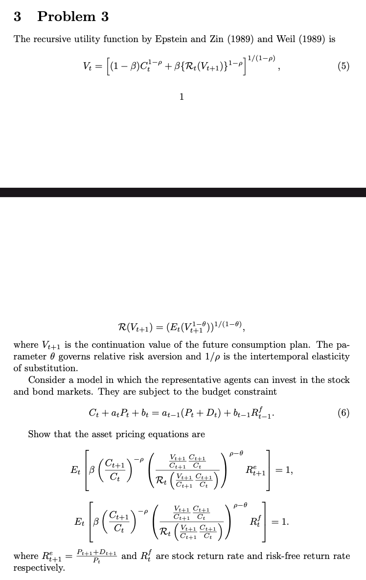 3 Problem 3 The recursive utility function by Epstein | Chegg.com