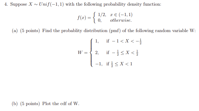 Solved Suppose x∼Unif(-1,1) ﻿with the following probability | Chegg.com