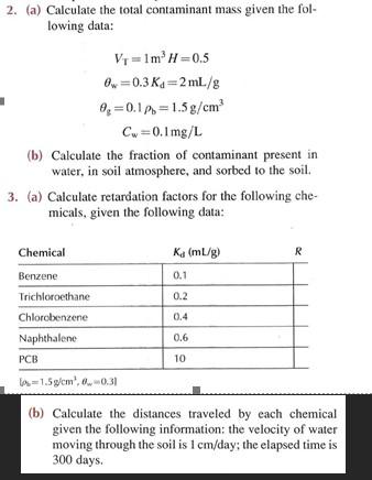 Solved 2. (a) Calculate the total contaminant mass given the | Chegg.com
