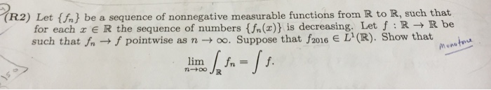 Solved R2) Let } be a sequence of nonnegative measurable | Chegg.com