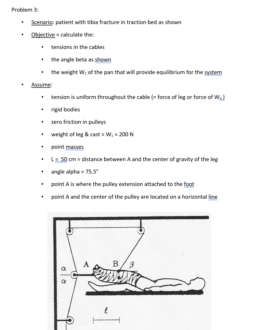 Solved Problem 3: Scenario: patient with tibia fracture in | Chegg.com