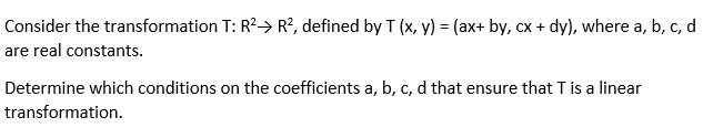 Solved Consider the transformation T:R2→R2, ﻿defined | Chegg.com