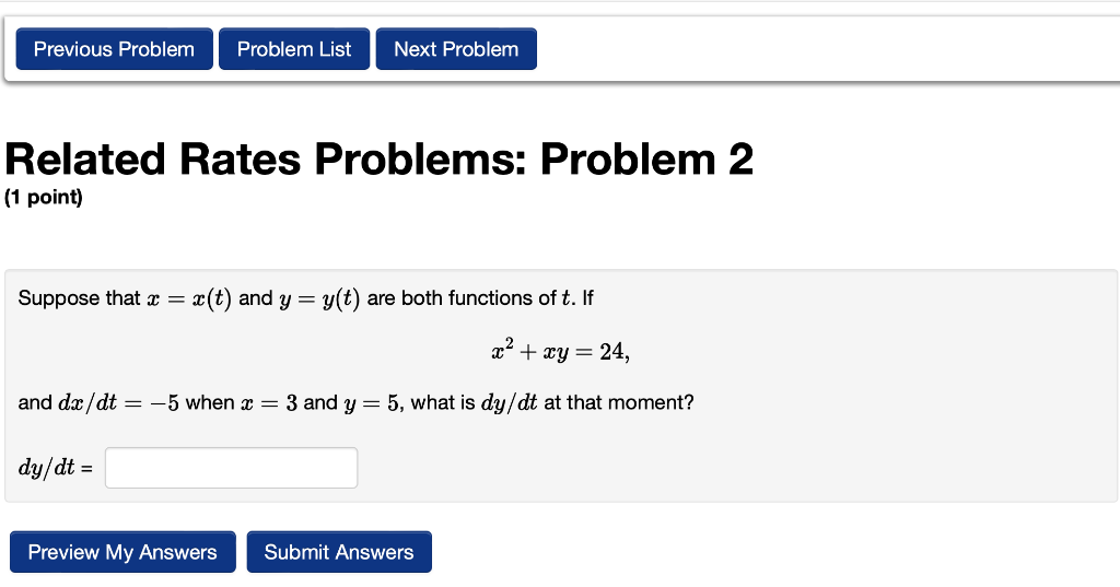 Solved Related Rates Problems: Problem 2 (1 point) Suppose | Chegg.com