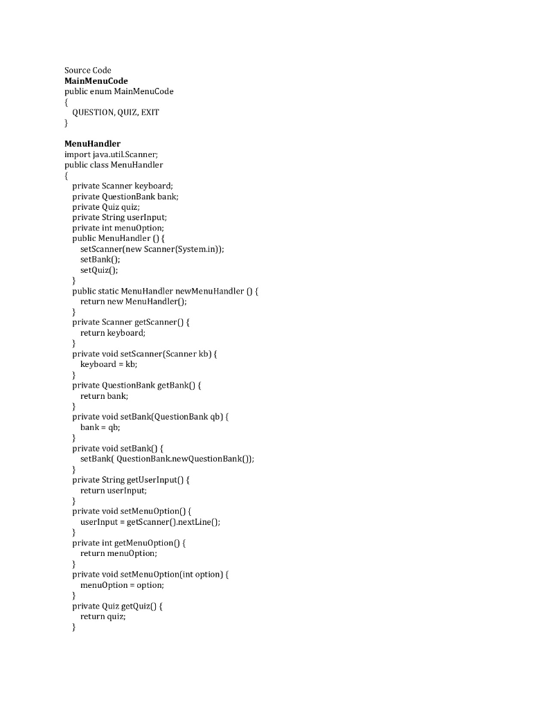 JAVA Quiz Taker and Creator Modes (Source Code | Chegg.com