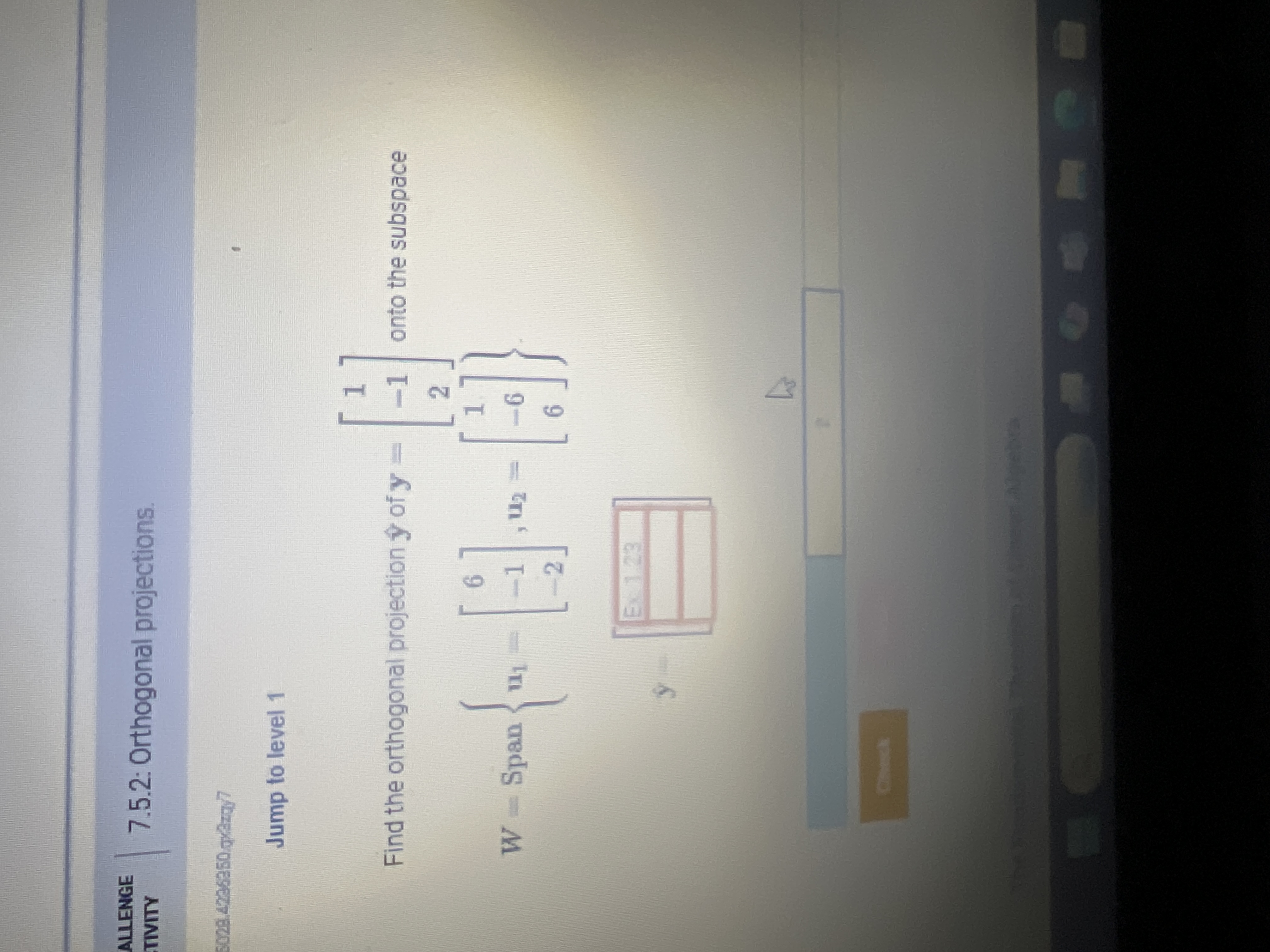 Solved Jump to ﻿level 1Find the orthogonal projection | Chegg.com