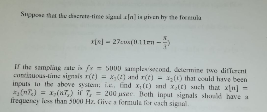 Solved Suppose that the discrete-time signal x [n] is given | Chegg.com